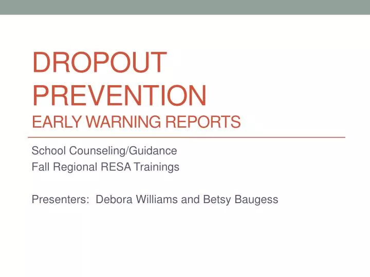 PPT - Dropout prevention EARLY Warning reports PowerPoint Presentation ...