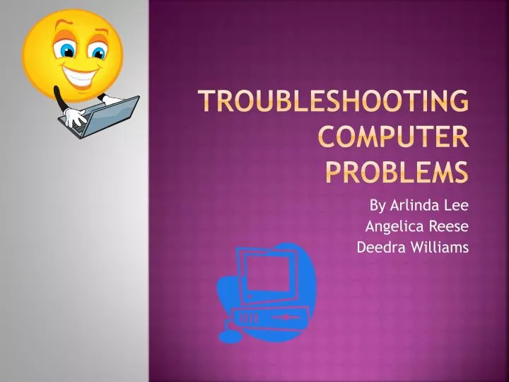PPT - Troubleshooting Computer Problems PowerPoint Presentation, free ...