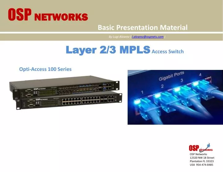 PPT - Layer 2/3 MPLS Access Switch PowerPoint Presentation, free ...