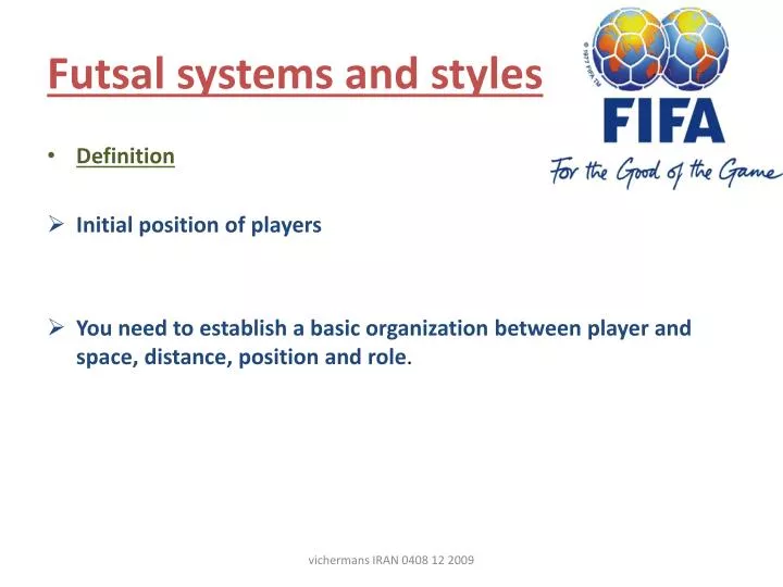 PPT - Futsal systems and styles PowerPoint Presentation, free download ...