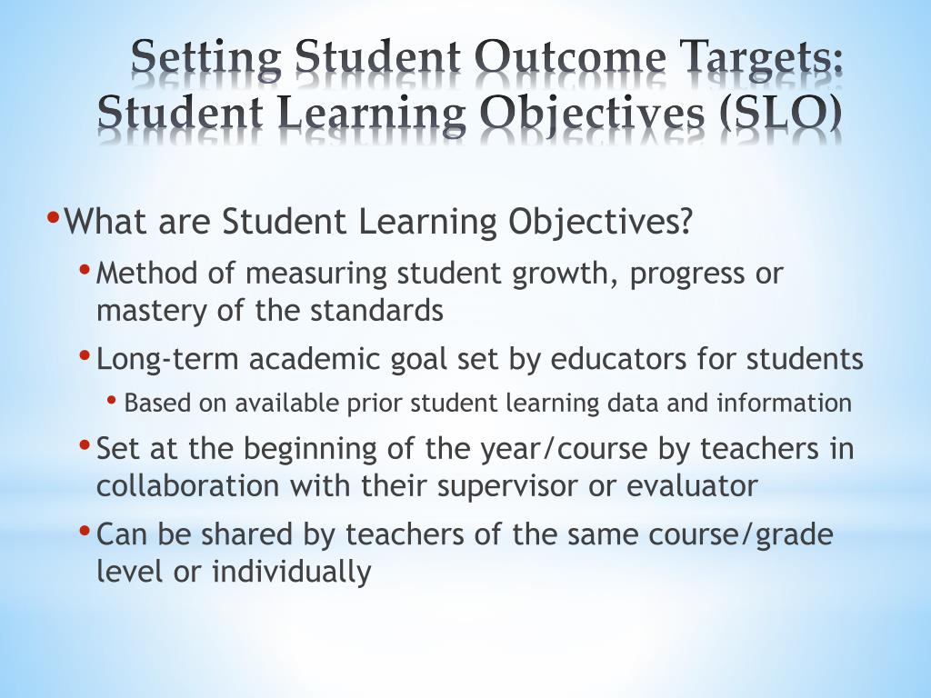 PPT - Student Learning Outcomes/Growth f or Teachers and Administrators ...