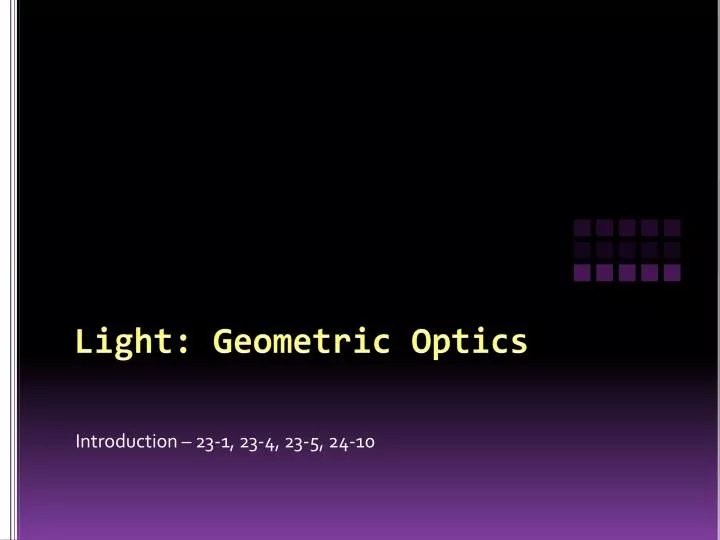PPT - Light: Geometric Optics PowerPoint Presentation, free download ...