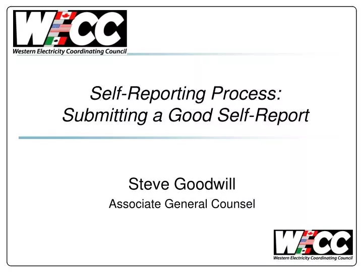 PPT - Self-Reporting Process: Submitting a Good Self-Report PowerPoint ...