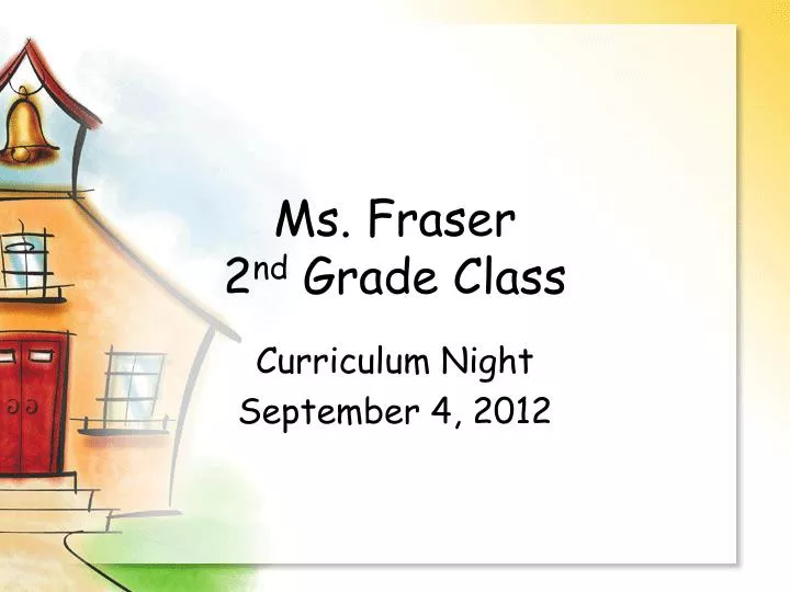 PPT - Ms. Fraser 2 nd Grade Class PowerPoint Presentation, free ...