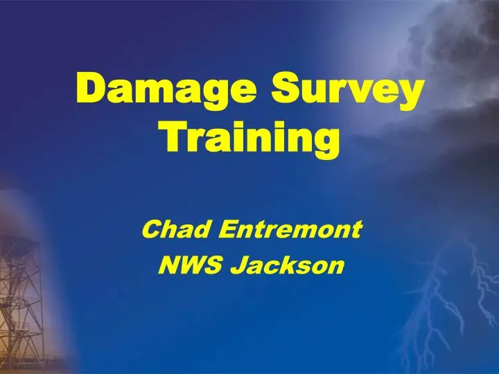 PPT - Damage Survey Training PowerPoint Presentation, free download ...