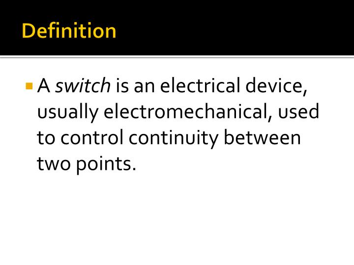 PPT - Switches PowerPoint Presentation - ID:2883949
