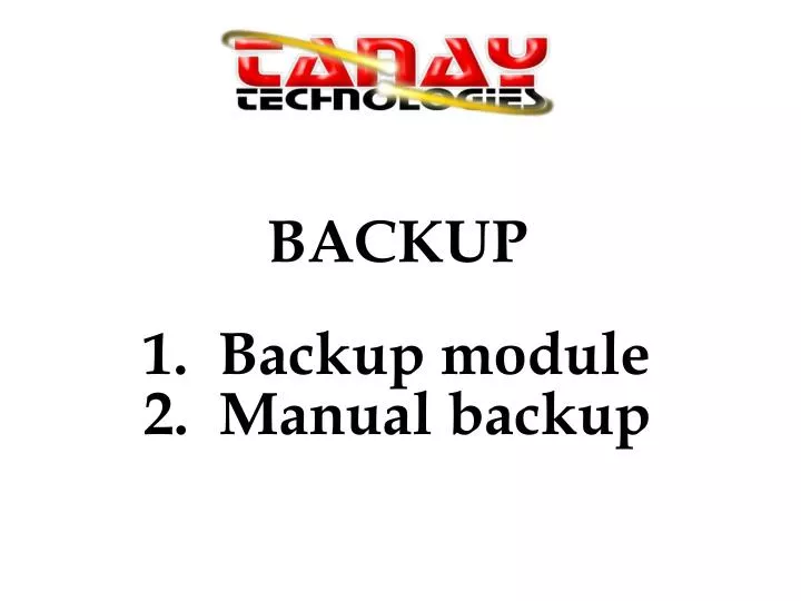 PPT - BACKUP PowerPoint Presentation, free download - ID:2884250