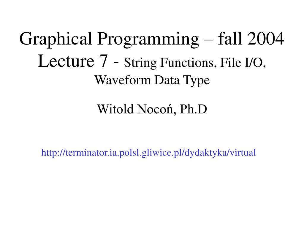 Ppt Graphical Programming Fall 2004 Lecture 7 String Functions