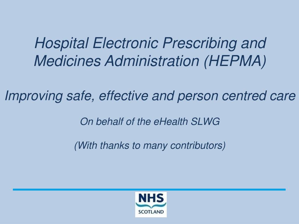 PPT - Hospital Electronic Prescribing and Medicines Administration ...