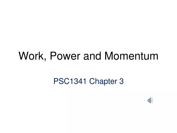 PPT - Work, Power and Momentum PowerPoint Presentation, free download ...