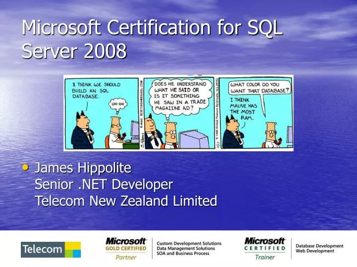 PPT - Microsoft Certification for SQL Server 2008 PowerPoint ...