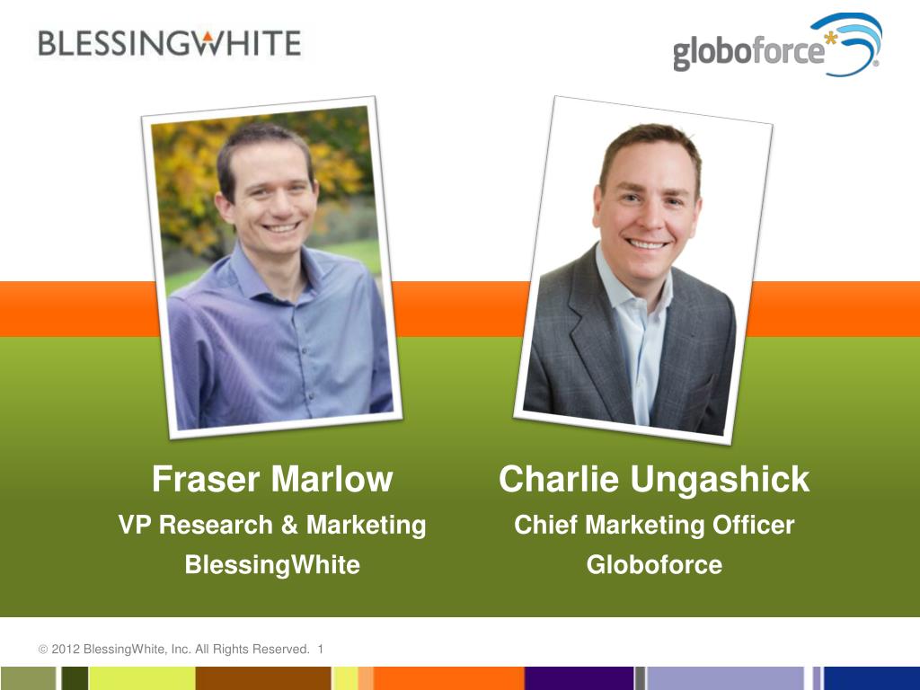 PPT - Fraser Marlow VP Research & Marketing BlessingWhite PowerPoint ...