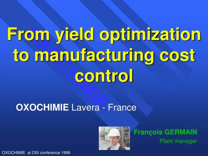 PPT - From yield optimization to manufacturing cost control PowerPoint ...