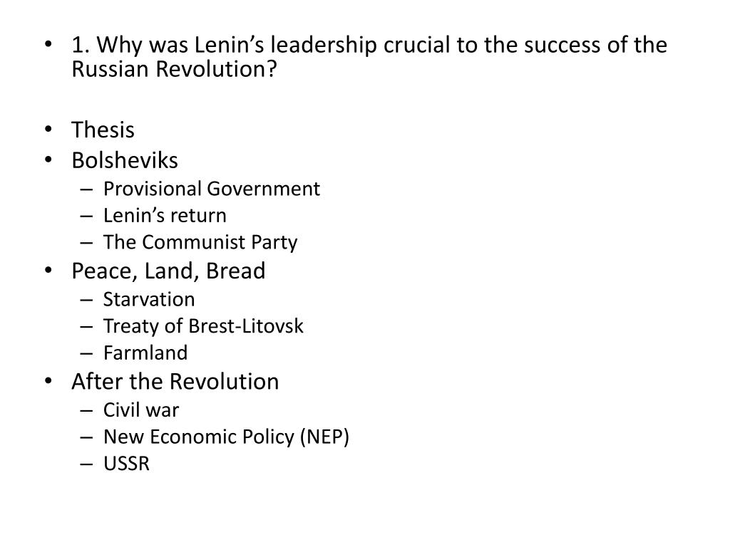 PPT - 1. Why was Lenin’s leadership crucial to the success of the ...