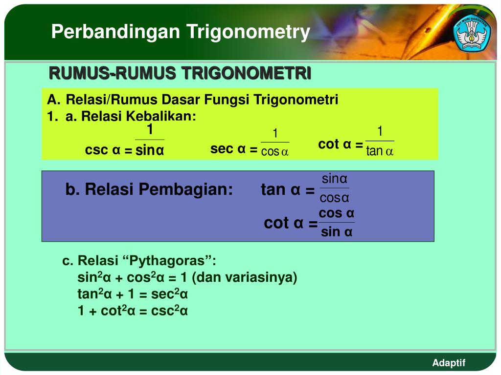 PPT - Perbandingan ,fungsi, persamaan dan identitas trigonometri ...
