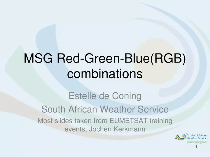 PPT - MSG Red-Green-Blue(RGB) combinations PowerPoint Presentation ...