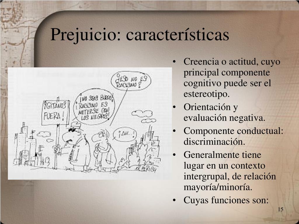 PPT - Estereotipos, prejuicios y discriminación PowerPoint Presentation ...