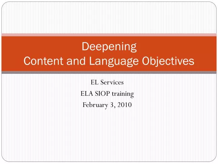 PPT - Deepening Content and Language Objectives PowerPoint Presentation ...