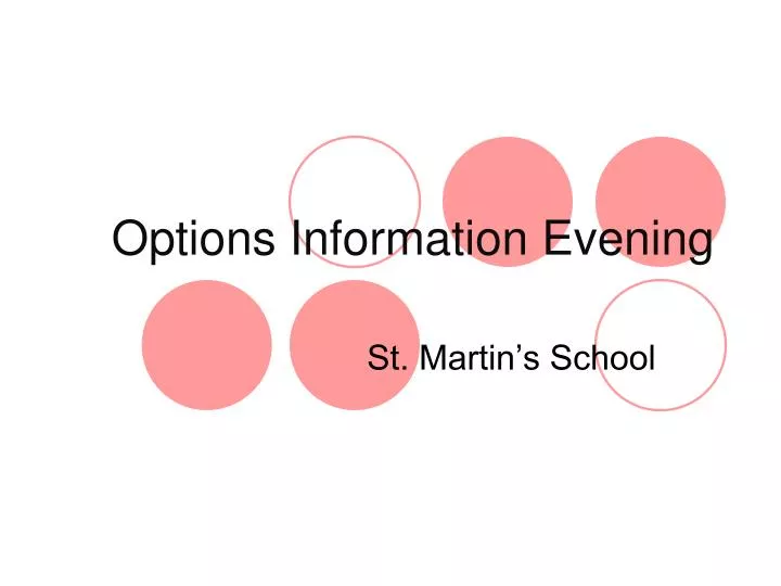 PPT - Options Information Evening PowerPoint Presentation, free ...