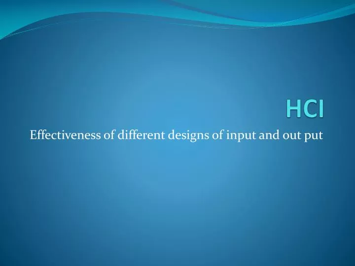 PPT - HCI PowerPoint Presentation, free download - ID:2894404