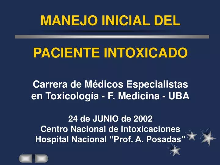 PPT - MANEJO INICIAL DEL PACIENTE INTOXICADO Carrera de Médicos ...