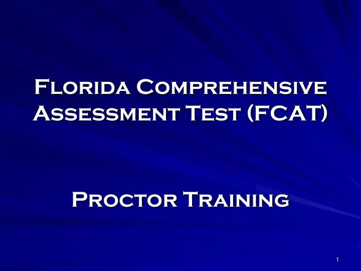 PPT - Florida Comprehensive Assessment Test (FCAT) PowerPoint ...