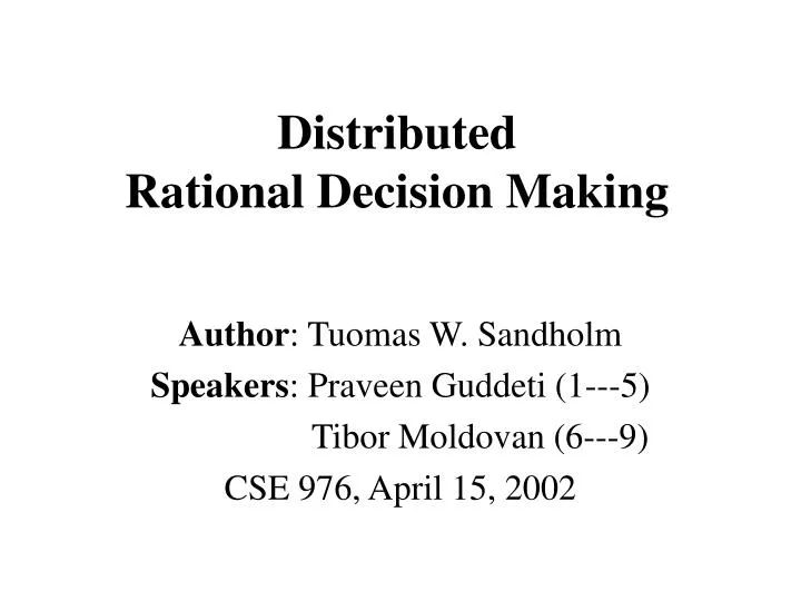 PPT - Distributed Rational Decision Making PowerPoint Presentation ...