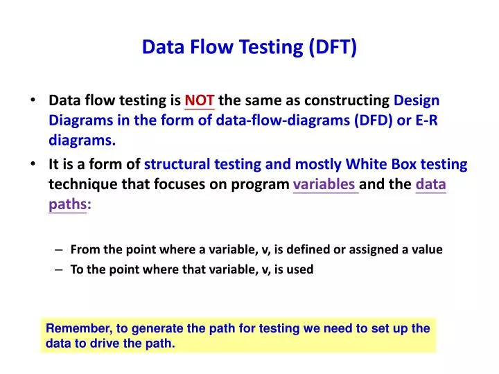 PPT - Data Flow Testing (DFT) PowerPoint Presentation, free download ...