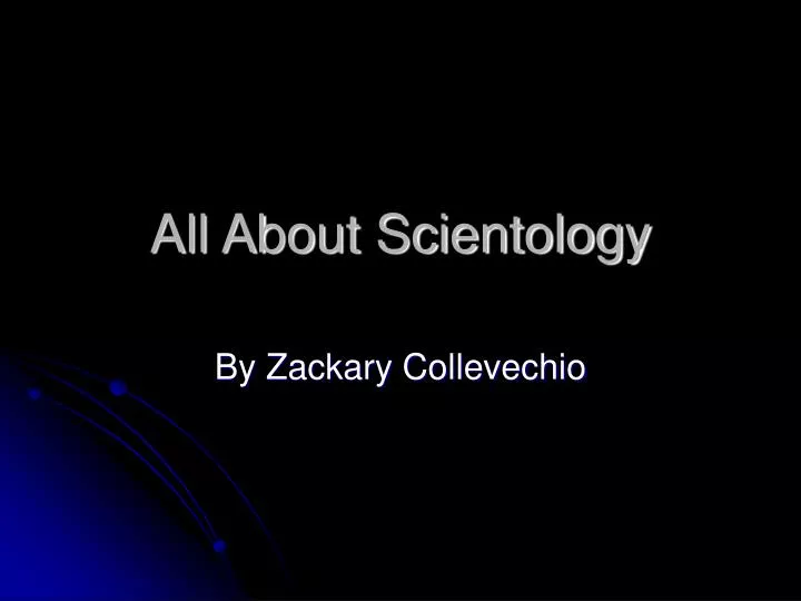 PPT - All About Scientology PowerPoint Presentation, free download - ID ...