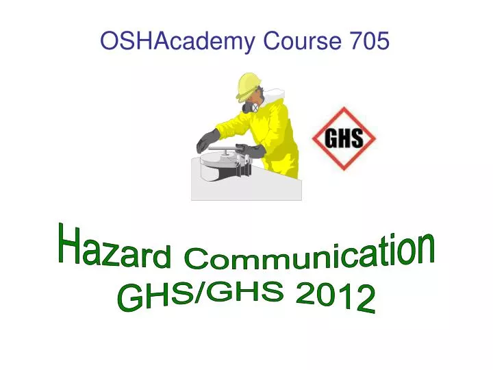 PPT - Hazard Communication GHS/GHS 2012 PowerPoint Presentation, free ...