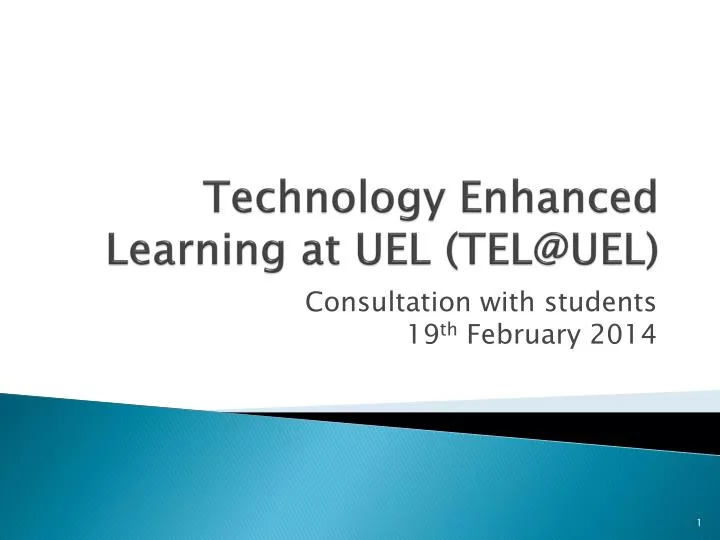 PPT - Technology Enhanced Learning at UEL (TEL@UEL) PowerPoint ...