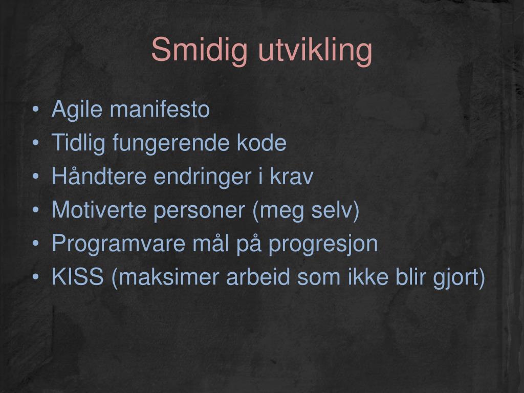 PPT - Harmoni mellom teknologi og metodologi = økt produktivitet ...