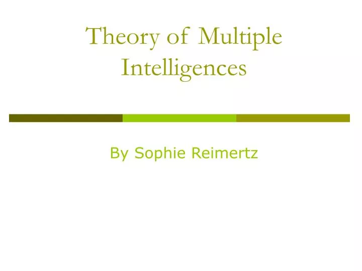PPT - Theory of Multiple Intelligences PowerPoint Presentation, free ...
