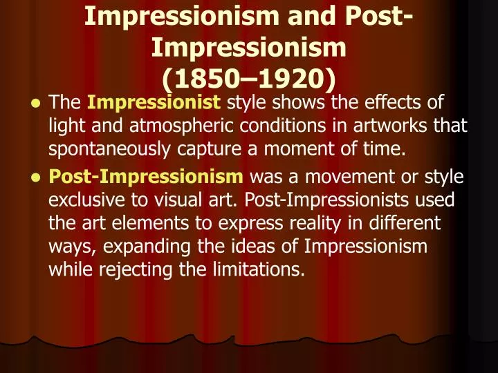 PPT - Impressionism and Post-Impressionism (1850–1920) PowerPoint ...