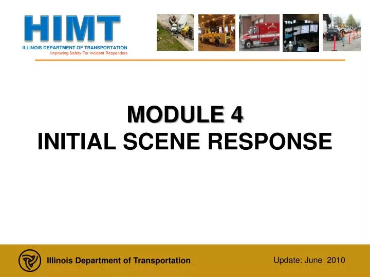 PPT - MODULE 4 INITIAL SCENE RESPONSE PowerPoint Presentation, free ...