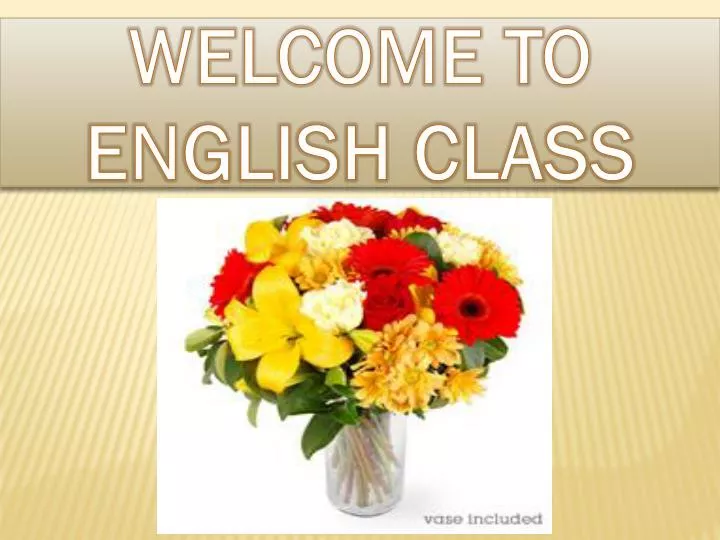 PPT - Welcome to English Class PowerPoint Presentation, free download ...