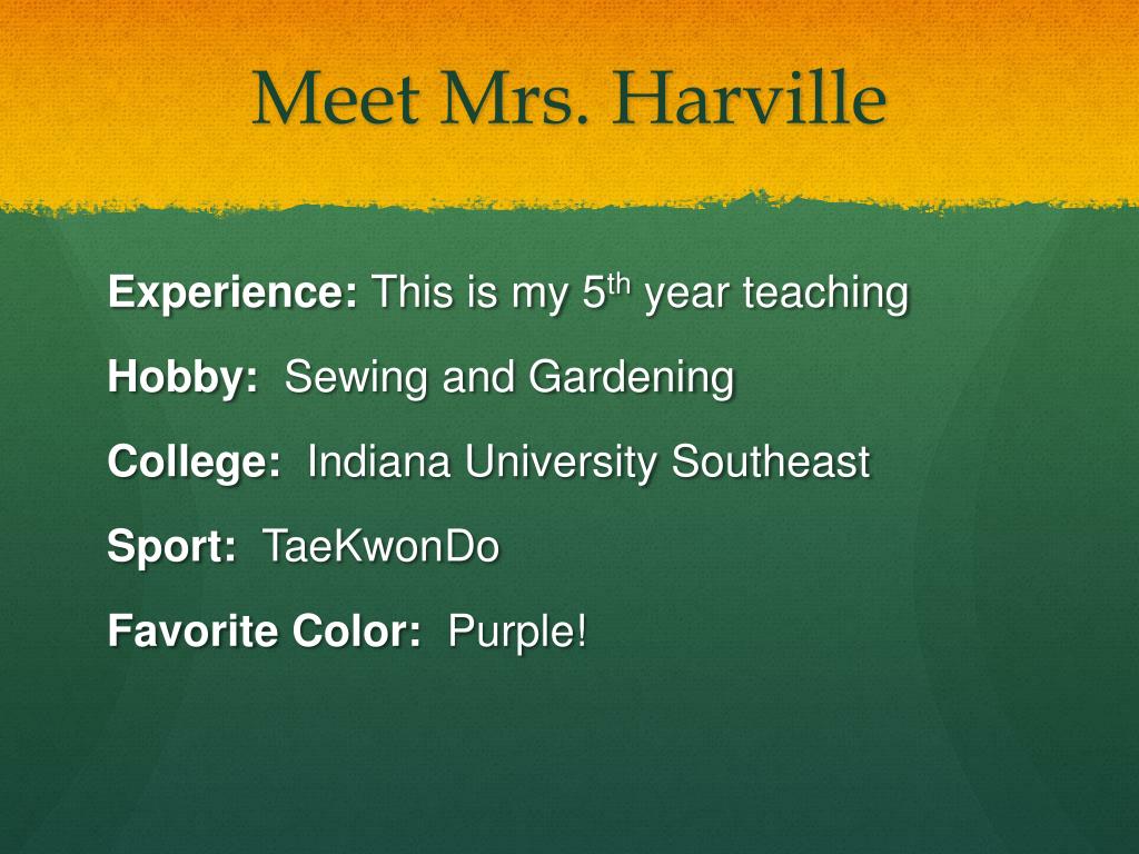 PPT - Welcome to Mrs. Harville’s 2 nd grade Class! PowerPoint ...