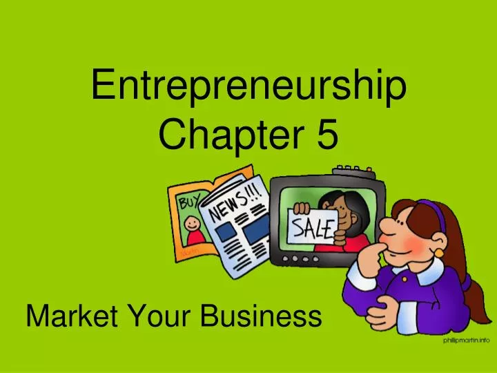 PPT - Entrepreneurship Chapter 5 PowerPoint Presentation, free download ...