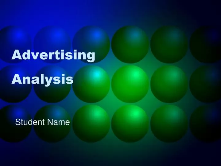 PPT - Advertising Analysis PowerPoint Presentation, free download - ID ...