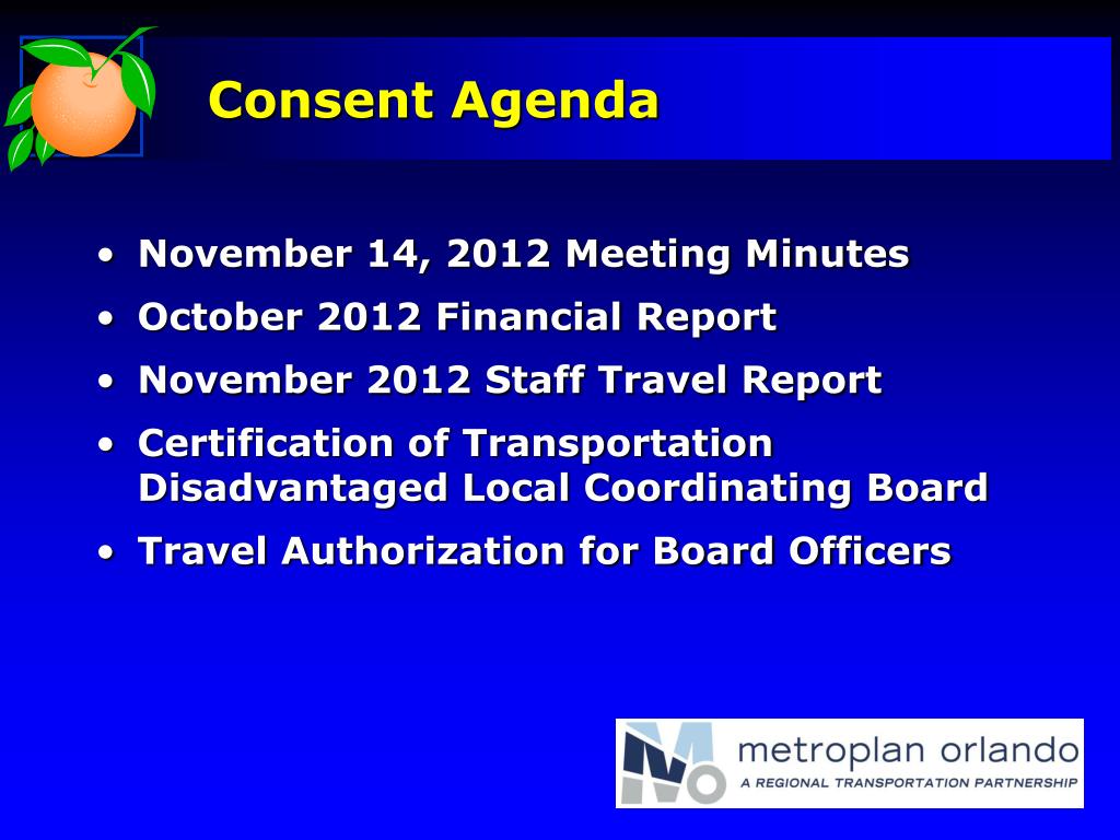 PPT - MetroPlan Orlando Board Meeting Agenda Briefing PowerPoint ...