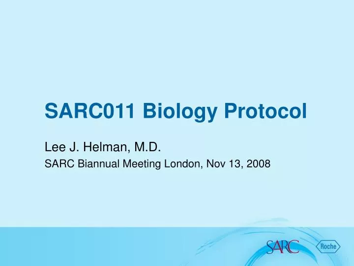PPT - SARC011 Biology Protocol PowerPoint Presentation, free download ...