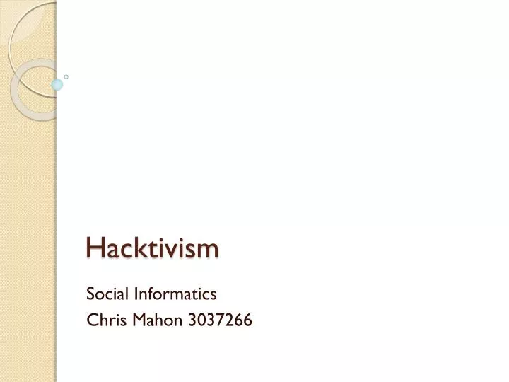 PPT - Hacktivism PowerPoint Presentation, free download - ID:2911293