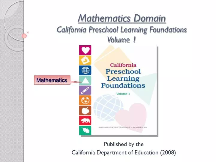 PPT - Mathematics Domain California Preschool Learning Foundations ...
