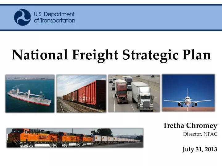 PPT - National Freight Strategic Plan PowerPoint Presentation, free ...