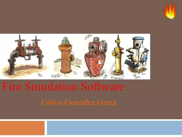 PPT - Fire Simulation Software PowerPoint Presentation, free download ...