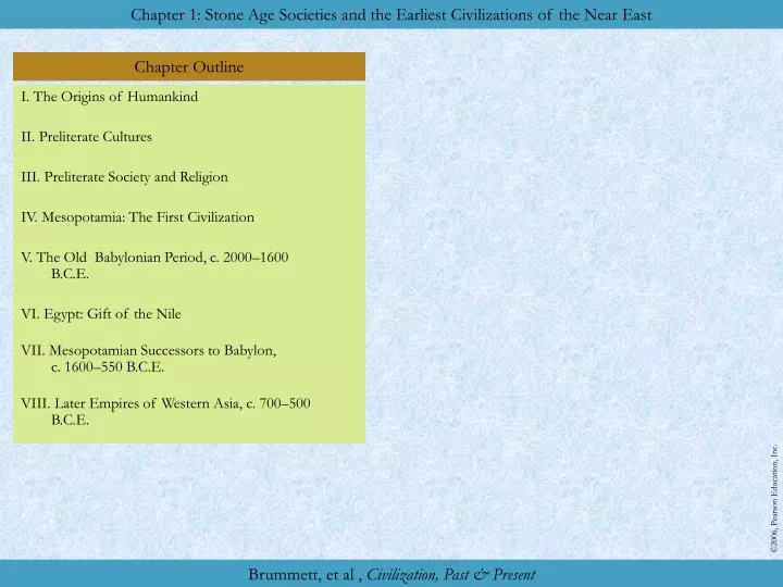 PPT - I. The Origins of Humankind II. Preliterate Cultures III ...