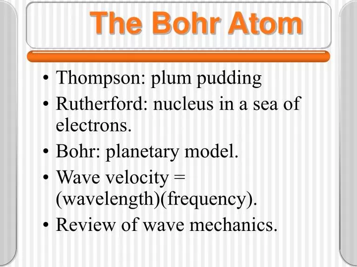 PPT - The Bohr Atom PowerPoint Presentation, free download - ID:2913925