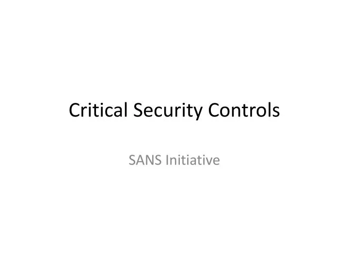 PPT - Critical Security Controls PowerPoint Presentation, free download ...