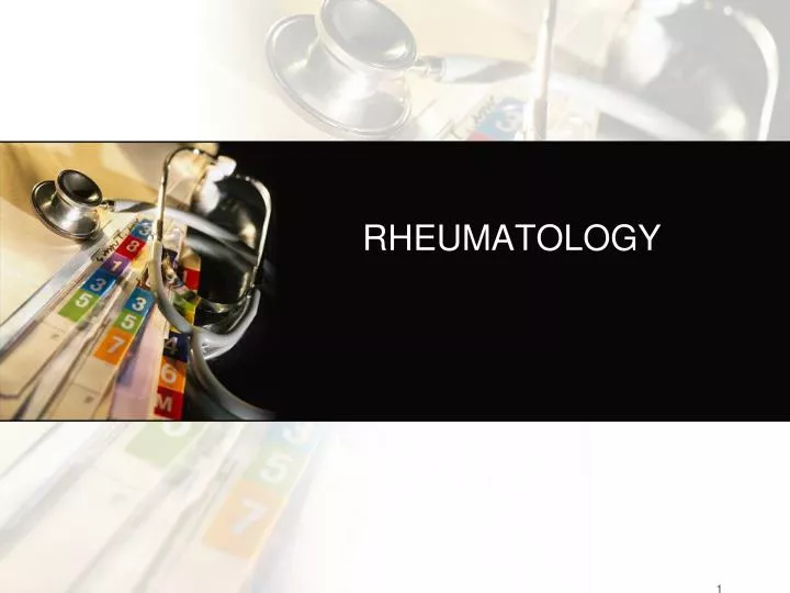 PPT - RHEUMATOLOGY PowerPoint Presentation, free download - ID:2914158
