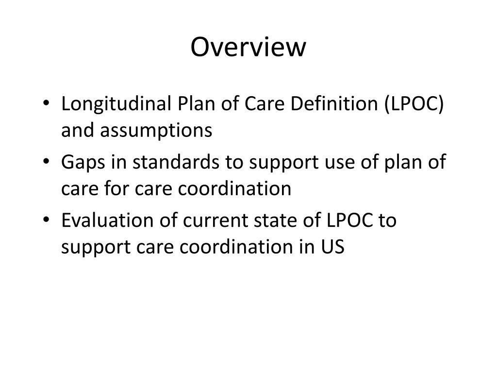 PPT - Longitudinal Plan of Care to Support Care Coordination: Current ...